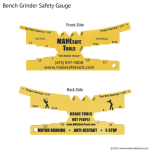 Bench Grinder Safety Gauge